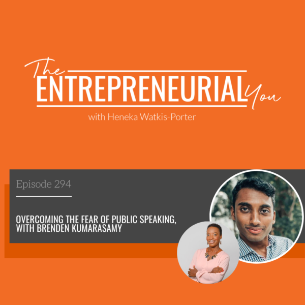 Overcoming the Fear of Public Speaking - Heneka Watkis-Porter